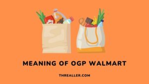 OGP Walmart Meaning: How It Works, Delivery Options, Perks & Downsides ...