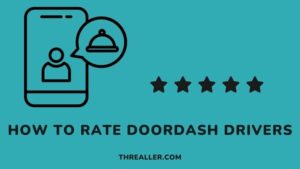 How To Rate Doordash Drivers [As A Customer & Restaurant Manager ...